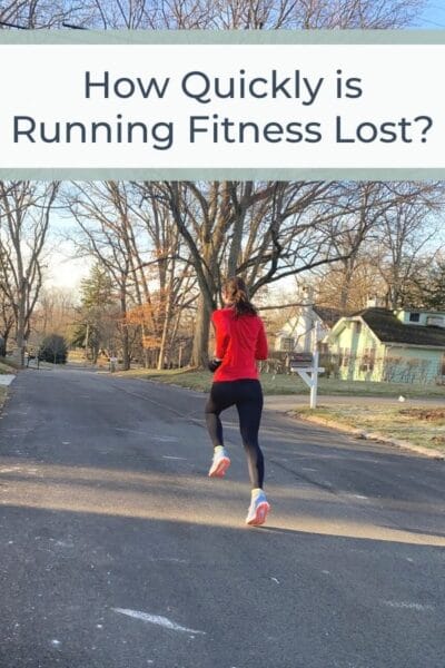 How Quickly Is Running Fitness Lost?