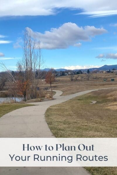 How to To Your Plan Running Routes